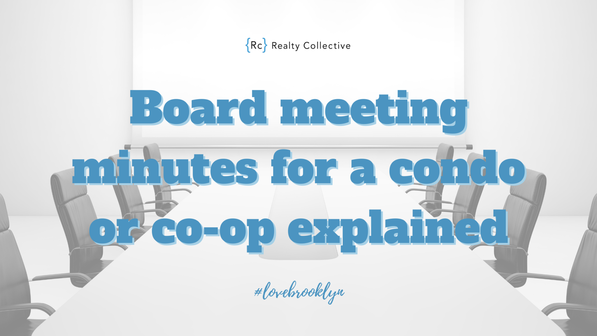 Board meeting minutes for a condo or co-op explained - Realty Collective